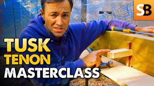 Tusk Tenon Joint ~ Woodworking Masterclass | Skill Builder